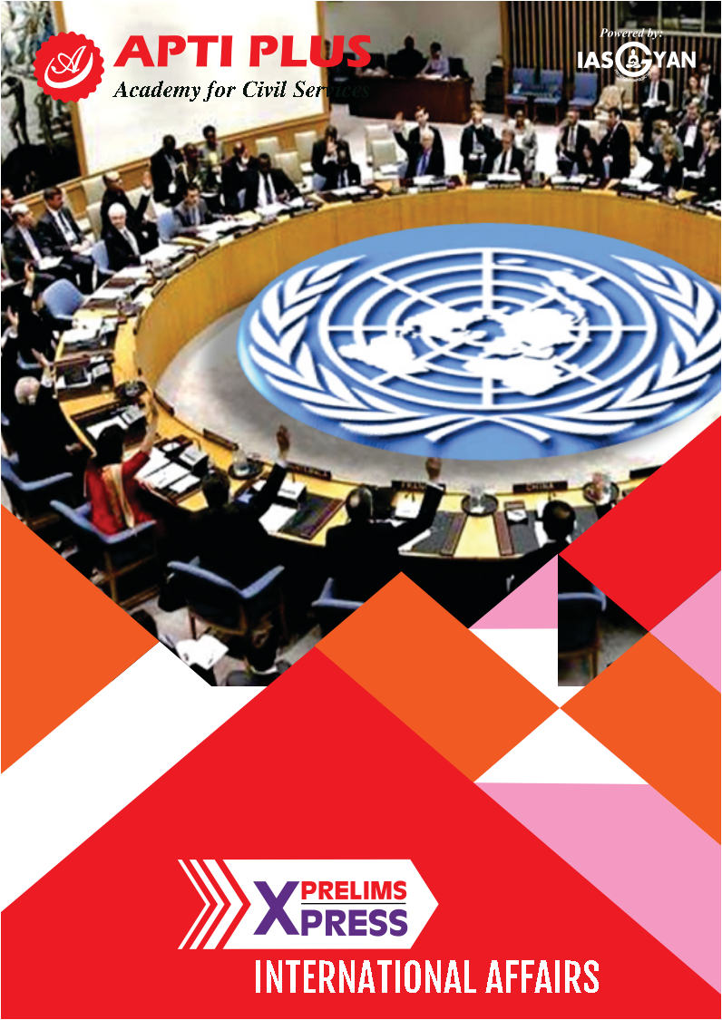 Apti Plus Ias - Prelims Express - Current Affairs International Relations 2020 - English Medium